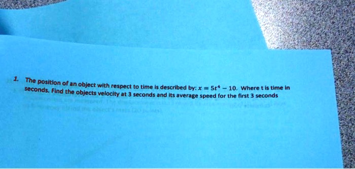 Solved The Position Of An Object With Respect To Time Is Described By