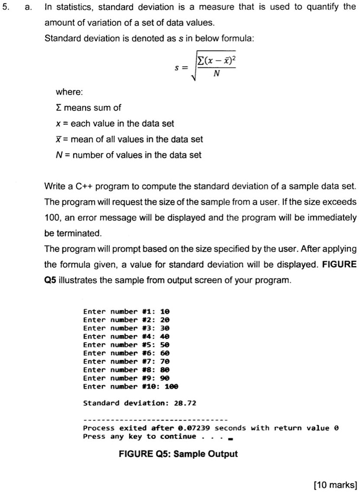 SOLVED: In statistics, standard deviation is a measure that is used to ...