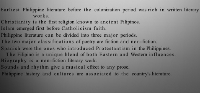 SOLVED: Earliest Philippine literature before the colonization period ...