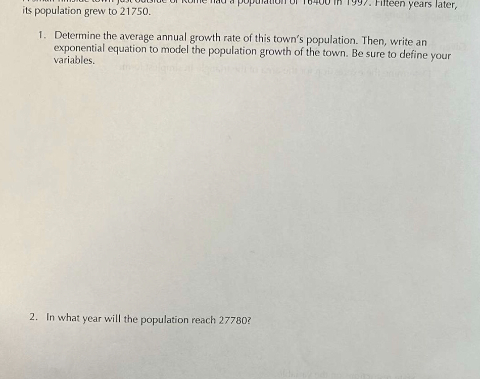 SOLVED: its population grew to 21750 . 1. Determine the average annual ...