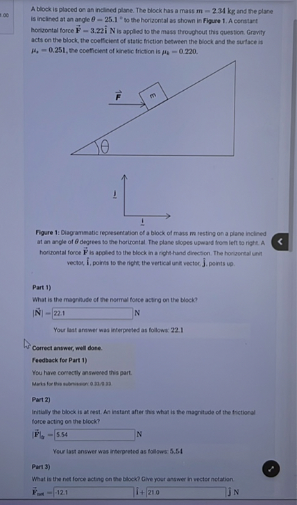 SOLVED: A block is placed on an inclined plane. The block has a mass m ...