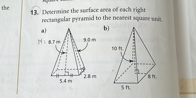the 13 determine the surface area of each right rectangular pyramid to ...