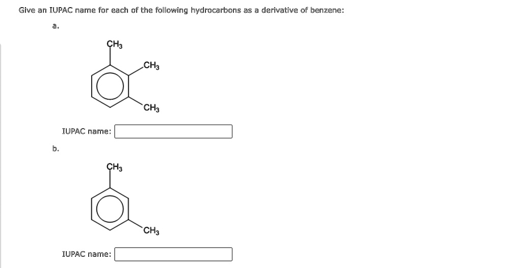 SOLVED: Give an IuPac name for each of the following hydrocarbons as a ...