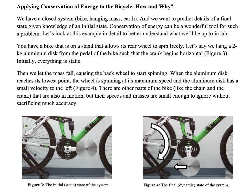 SOLVED: Applying Conservation of Energy to the Bicycle: How and Why? We ...