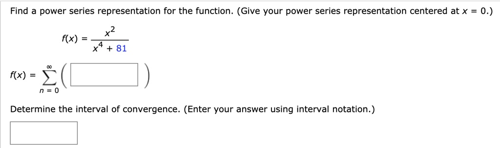find a power series representation for the function give your power ...