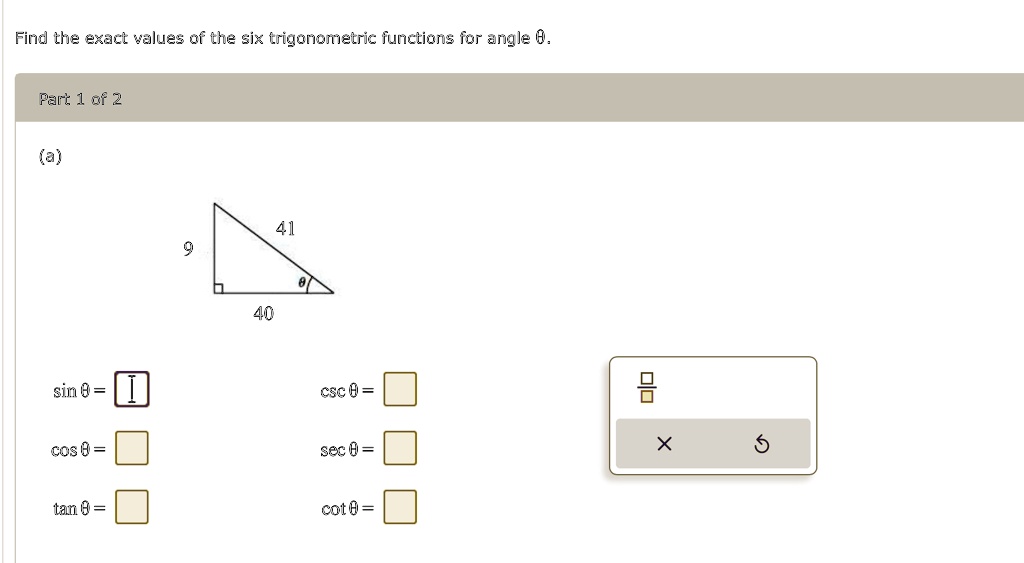 Solved Texts Find The Exact Values Of The Six Trigonometric Functions For Angle θ Part 1 Of 2