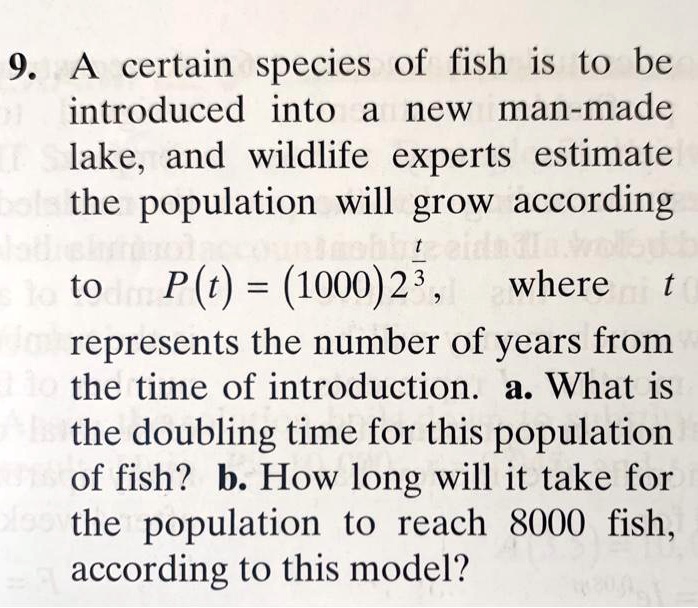 SOLVED: 9. A certain species of fish is to be introduced into a new man ...