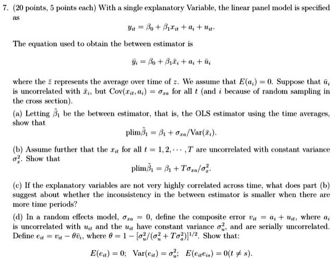 Solved Text 20 Points Points Each With A Single Explanatory Variable The Linear Panel Model