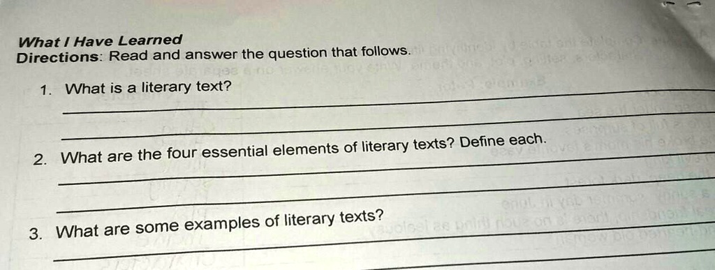 1 what is a literary text2 what are the four essential elements of ...