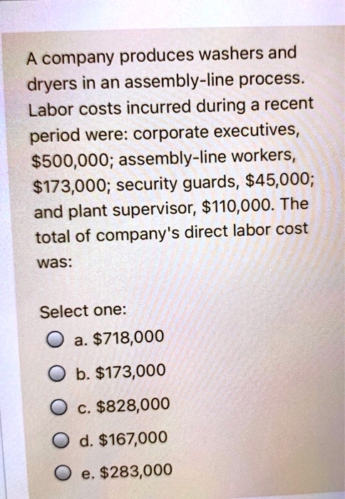 SOLVED: A company produces washers and dryers in an assembly-line ...