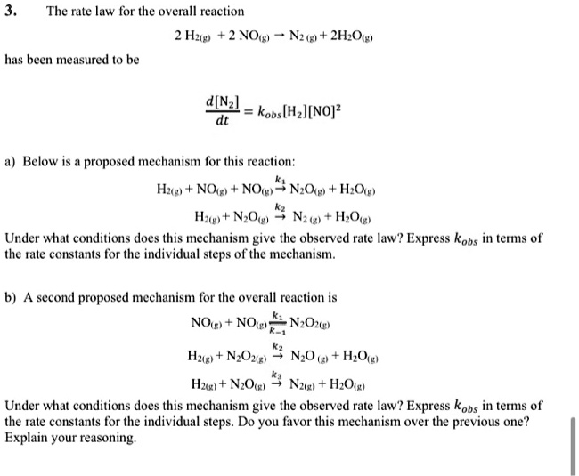 SOLVED: The rate law for the overall reaction Hziel 2 NO i Ns) 2H,Ow"1 ...