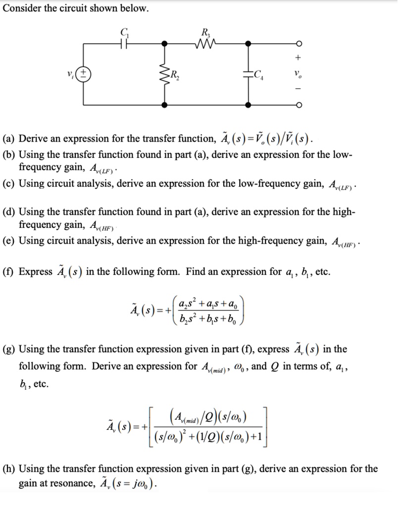 consider the circuit shown below a derive an expression for the transfer function ...