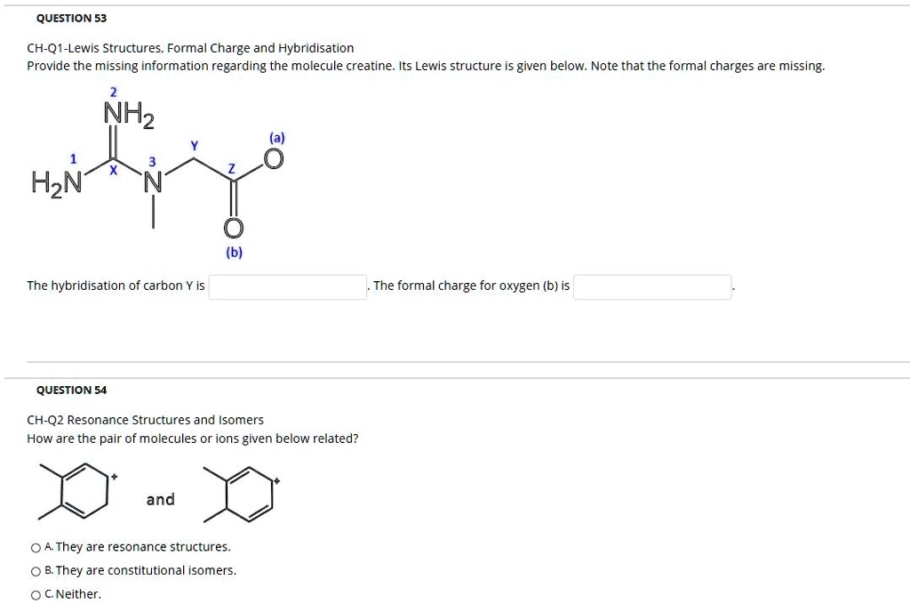 SOLVED: QUESTION 53 CH-Q1-Lewis Structures, Formal Charge and ...