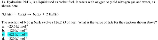 SOLVED: 13. Hydrazine, NzH+, shoun here: liquid used as rocket fuel It ...