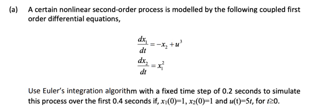 SOLVED:(a) A certain nonlinear second-order process is modelled by the ...
