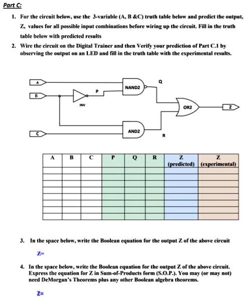 Part C: 1. For the circuit below, use the 3-variable (A, B C) truth table below and predict the ...