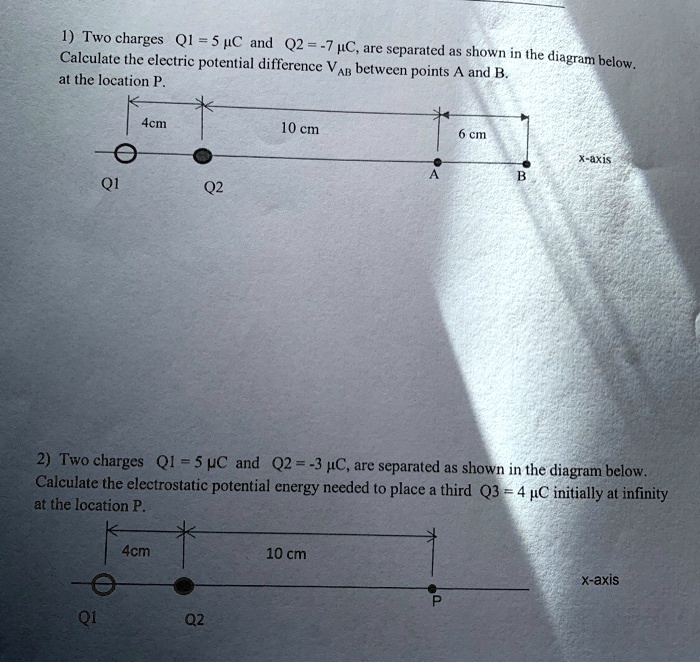 SOLVED: 1) Two charges Q1 = 5 HC and Q2 = -7 AC, Calculate the are scparated as shown in the ...