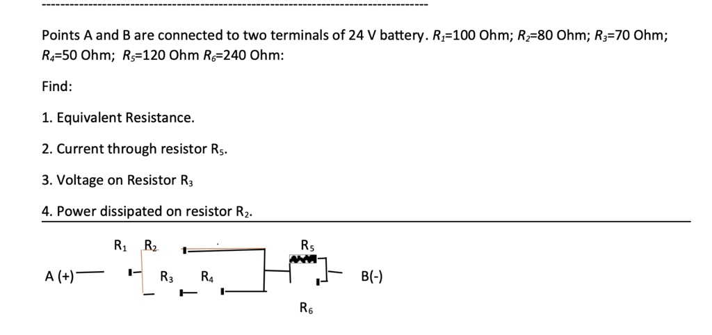 SOLVED: Points A and B are connected to two terminals of a 24 V battery ...