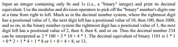 Solved Input An Integer Containing Only 0s And 1s Ie A Binary Integer And Print Its