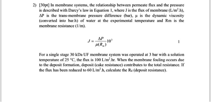 VIDEO solution: In membrane systems, the relationship between permeate ...