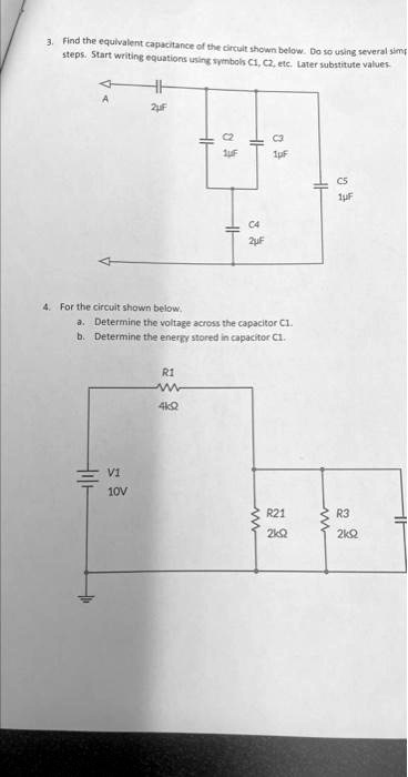 3. Find the equivalent capacitance of the circuit shown below. Do so ...