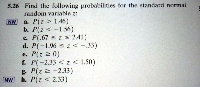 526 find the following probabilities for the standard normal random variable z nw pz 146 b pz ...