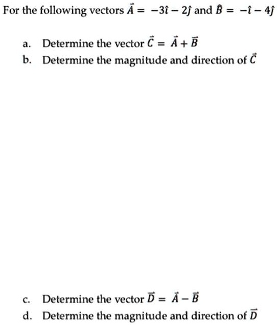 texts for the following vectors a 3i 2j and b i 4j a determine the ...