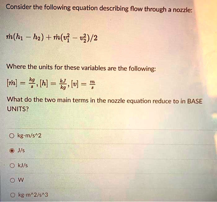 SOLVED: Consider the following equation describing flow through a ...