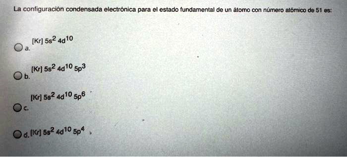 25 the condensed electron configuration for the ground state of an atom ...
