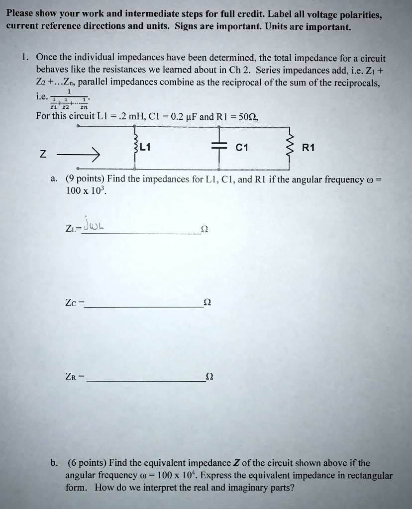 Please show your work and intermediate steps for full credit. Label all ...