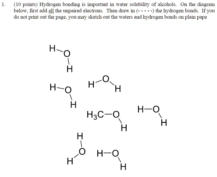 SOLVED:(10 points) Hydrogen bonding is important in water solubility of ...