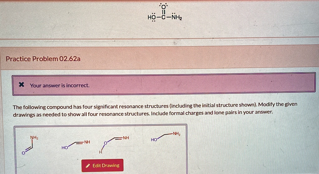 practice problem 0262a o ho c nh2 your answer is incorrect the following compound has four ...
