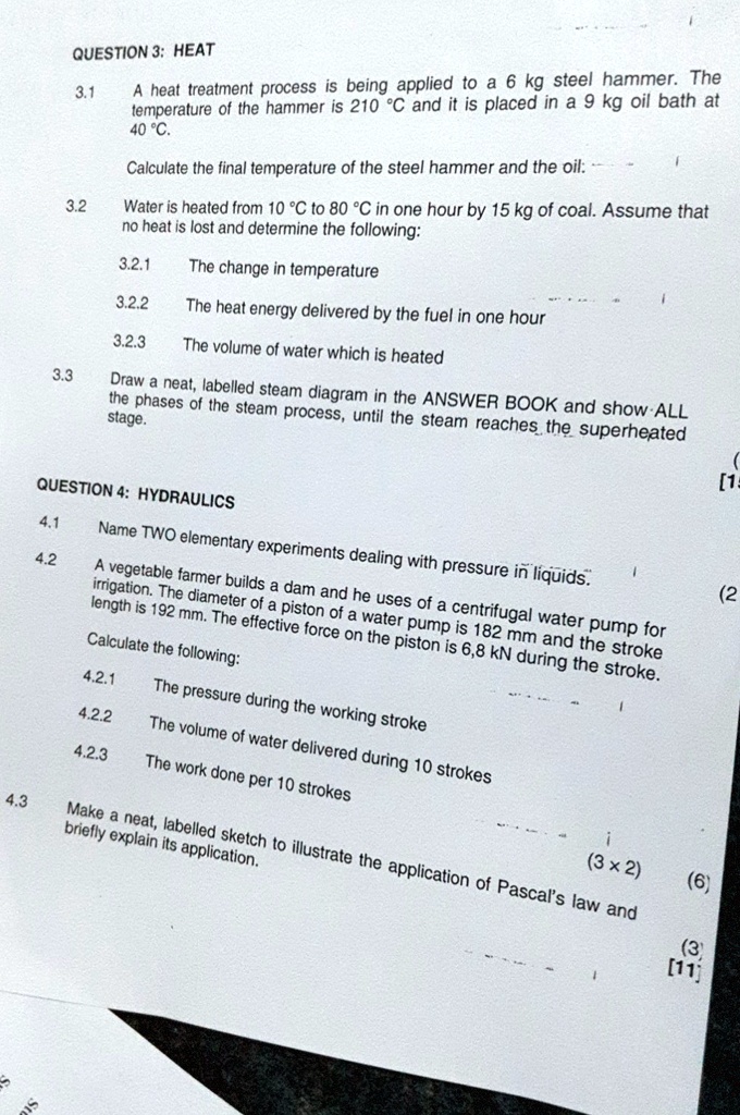 SOLVED: QUESTION 3: HEAT treatment process being applied to a 6 kg ...