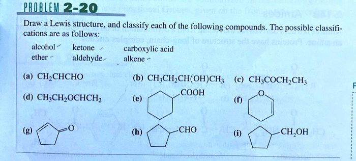 SOLVED: PROBLEM 2-20 Draw a Lewis structure, and classify each of the ... SOLVED: PROBLEM 2-20 Draw a Lewis structure, and classify each of the ...