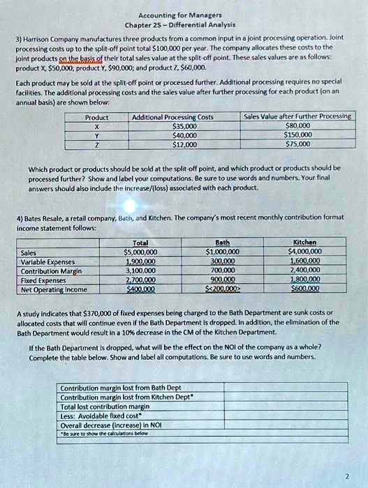 accounting for managers chapter 25 differential analysis 3 harrison company manufactures three ...