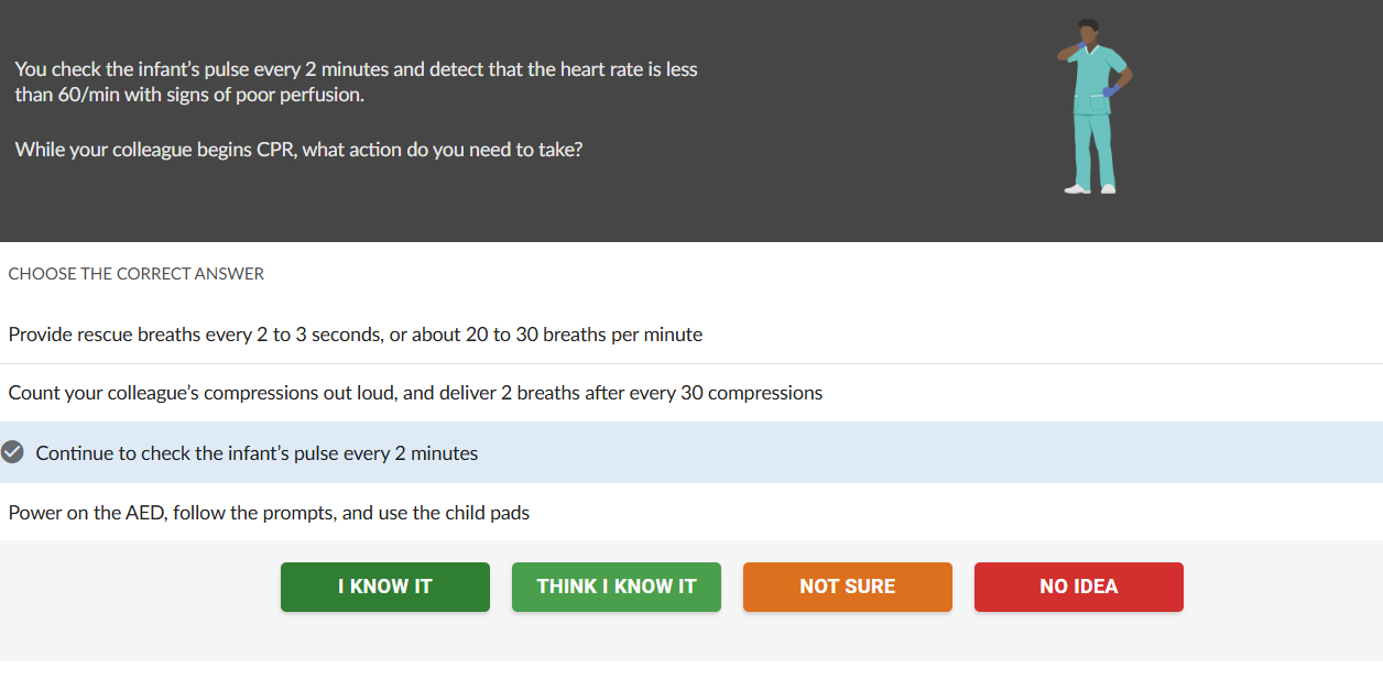 You check the infant's pulse every 2 minutes and detect that the heart ...