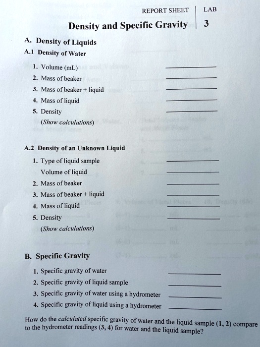 SOLVED: REPORT SHEET Density and Specific Gravity Density of Liquids ...