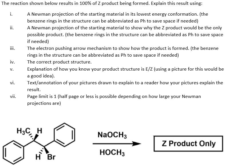 the reaction shown below results in 100 of z product being formed ...