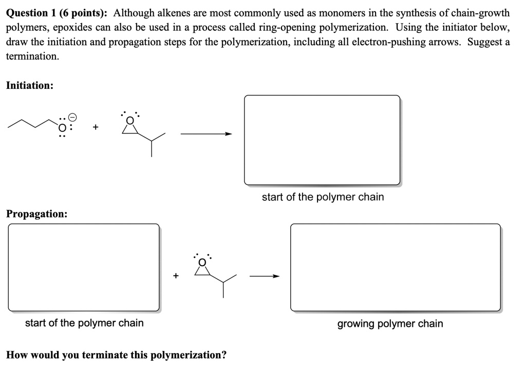 SOLVED: Question 1 (6 points): Although alkenes are most commonly used as monomers in the ...
