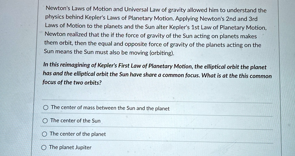 [GET ANSWER] Newton's Laws of Motion and Universal Law of gravity ...