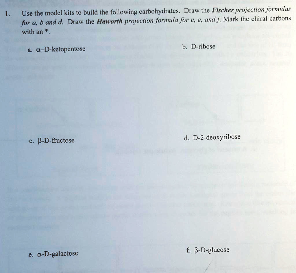 use the model kits to build the following carbohydrates draw the ...