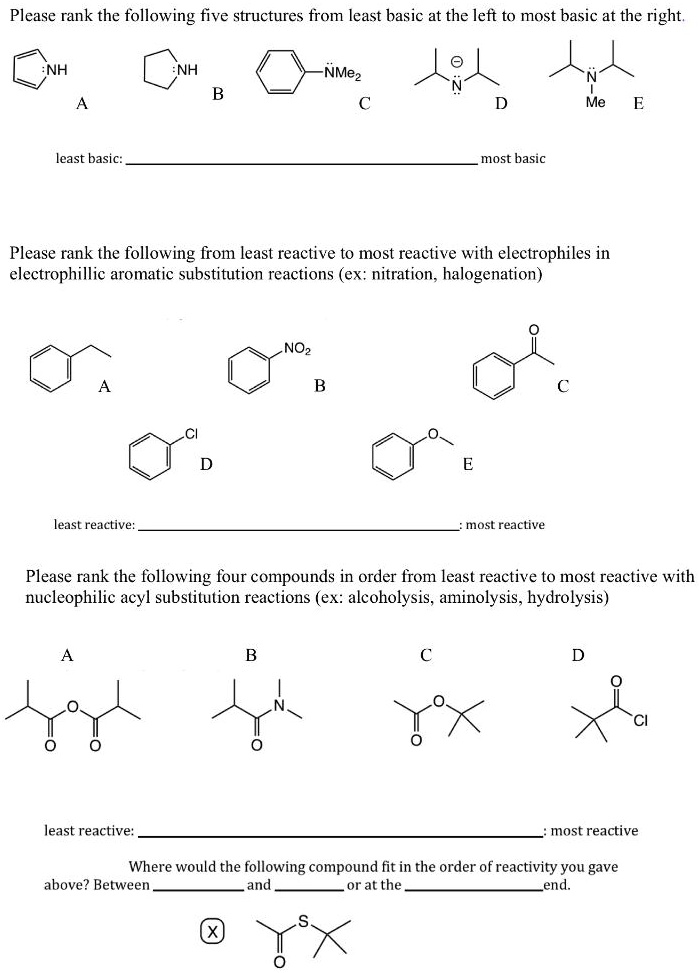 please rank the following five structures from least basic at the left ...