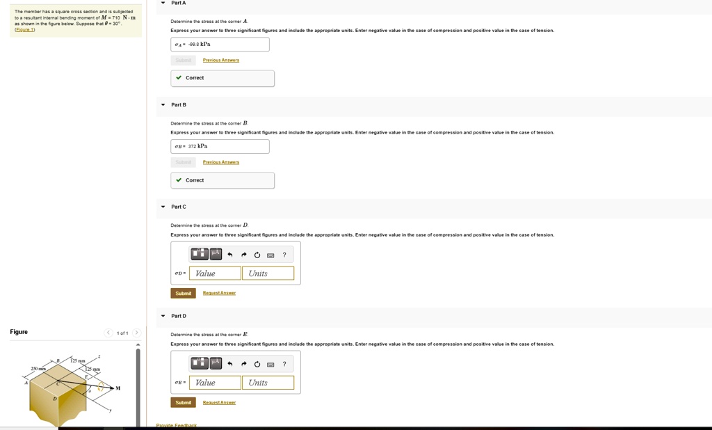 the member has a square cross section and is subjected to a resultant internal bending moment of ...