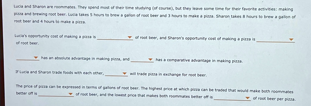 Lucia and Sharon are roommates. They spend most of their time studying ...
