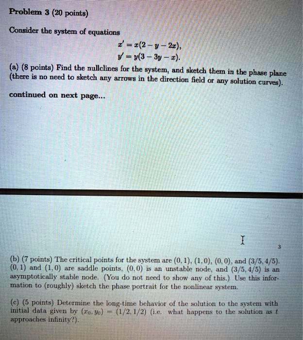 SOLVED: Consider the system of equations 2(2x + 21) = y(3y + 2) (8 points). Find the nullclines ...