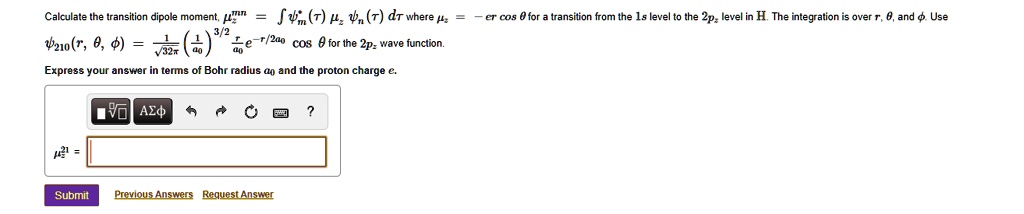 Solved Calculate The Transition Dipol Moment N R Uz Ta R Dr