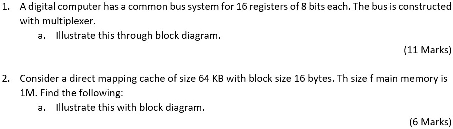 1 a digital computer has a common bus system for 16 registers of 8 bits ...