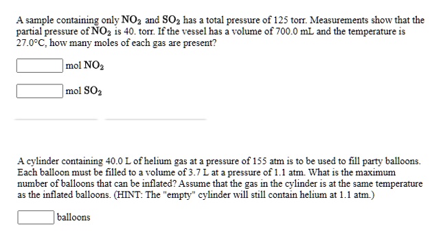 SOLVED: A sample containing only NOx and SO2 has total pressure of 125 ...