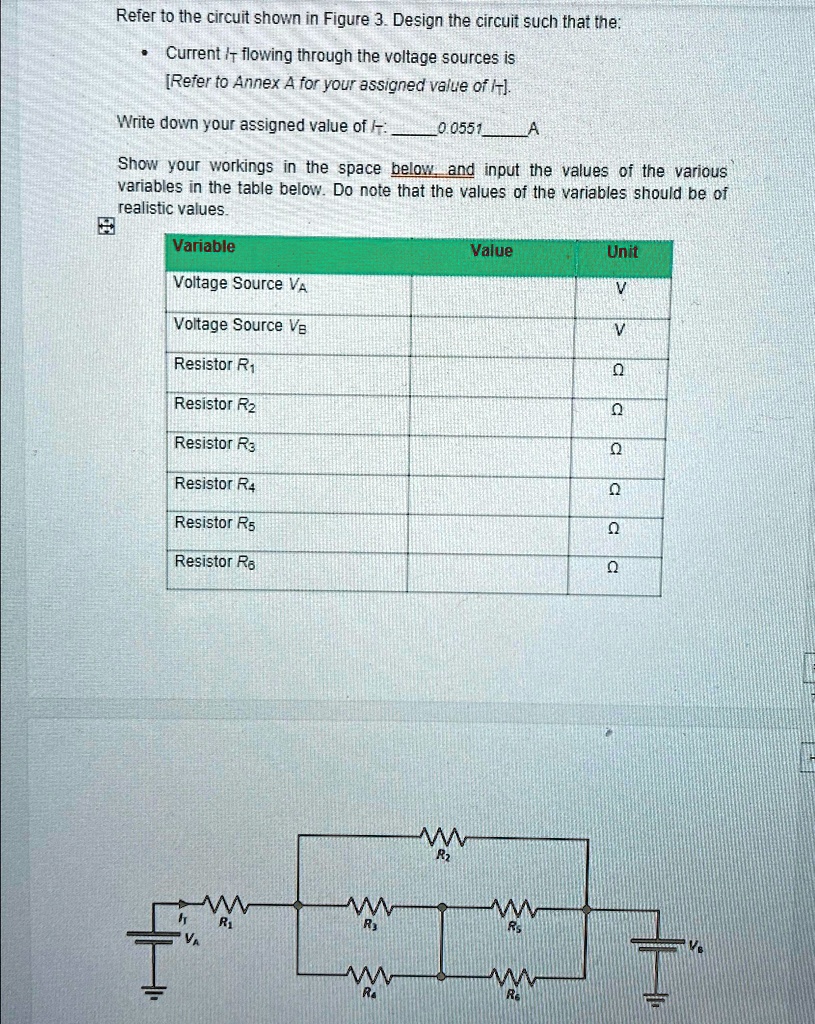 SOLVED: Refer to the circuit shown in Figure 3. Design the circuit such that the current flowing ...