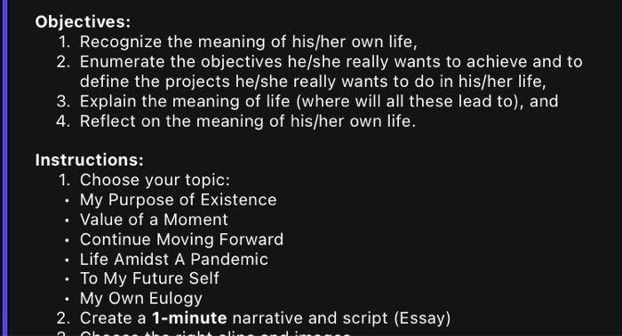 SOLVED: Objectives: 1. Recognize the meaning of his/her own life. 2 ... SOLVED: Objectives: 1. Recognize the meaning of his/her own life. 2 ...
